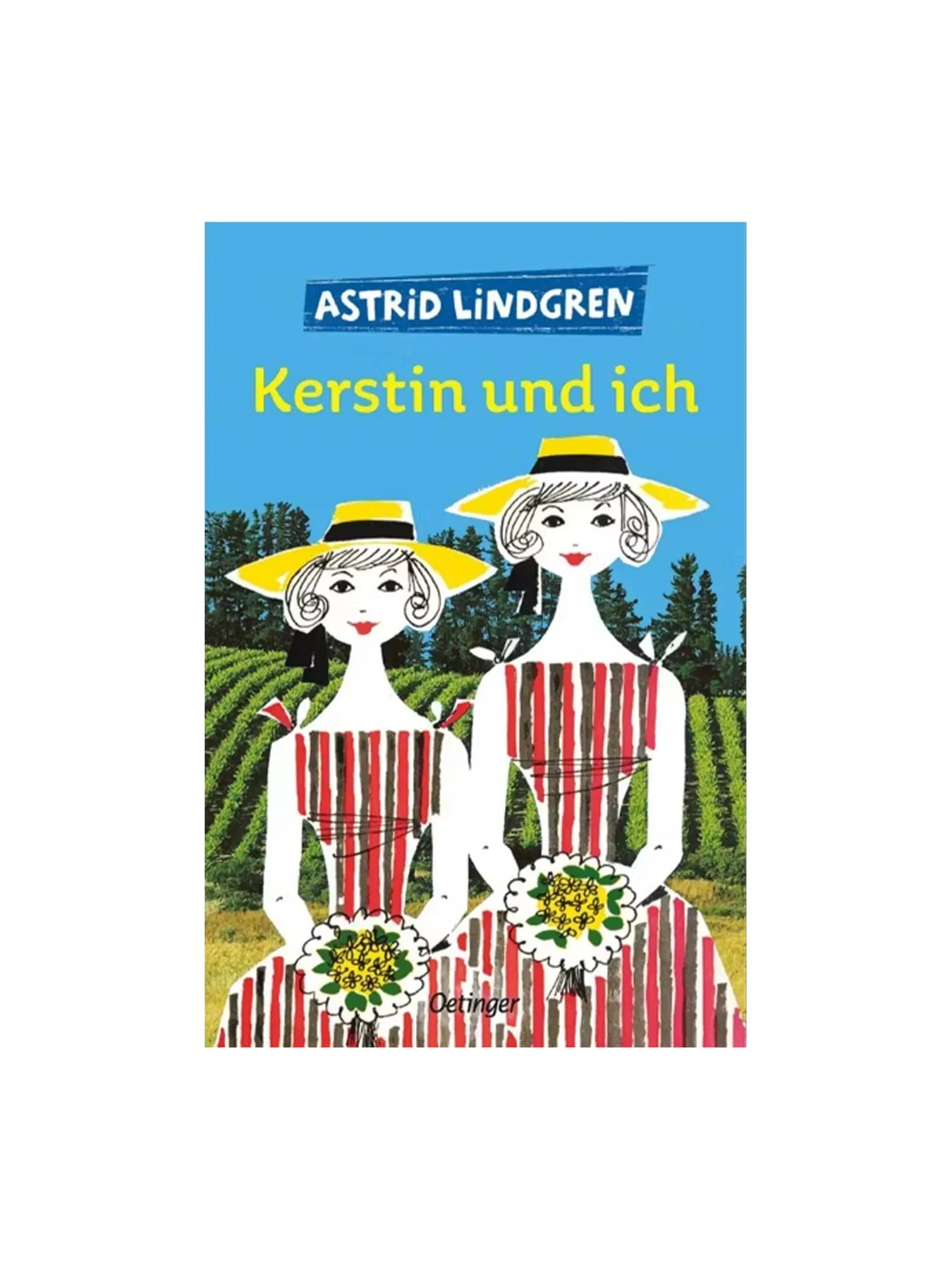 Kerstin und ich - Astrid Lindgren